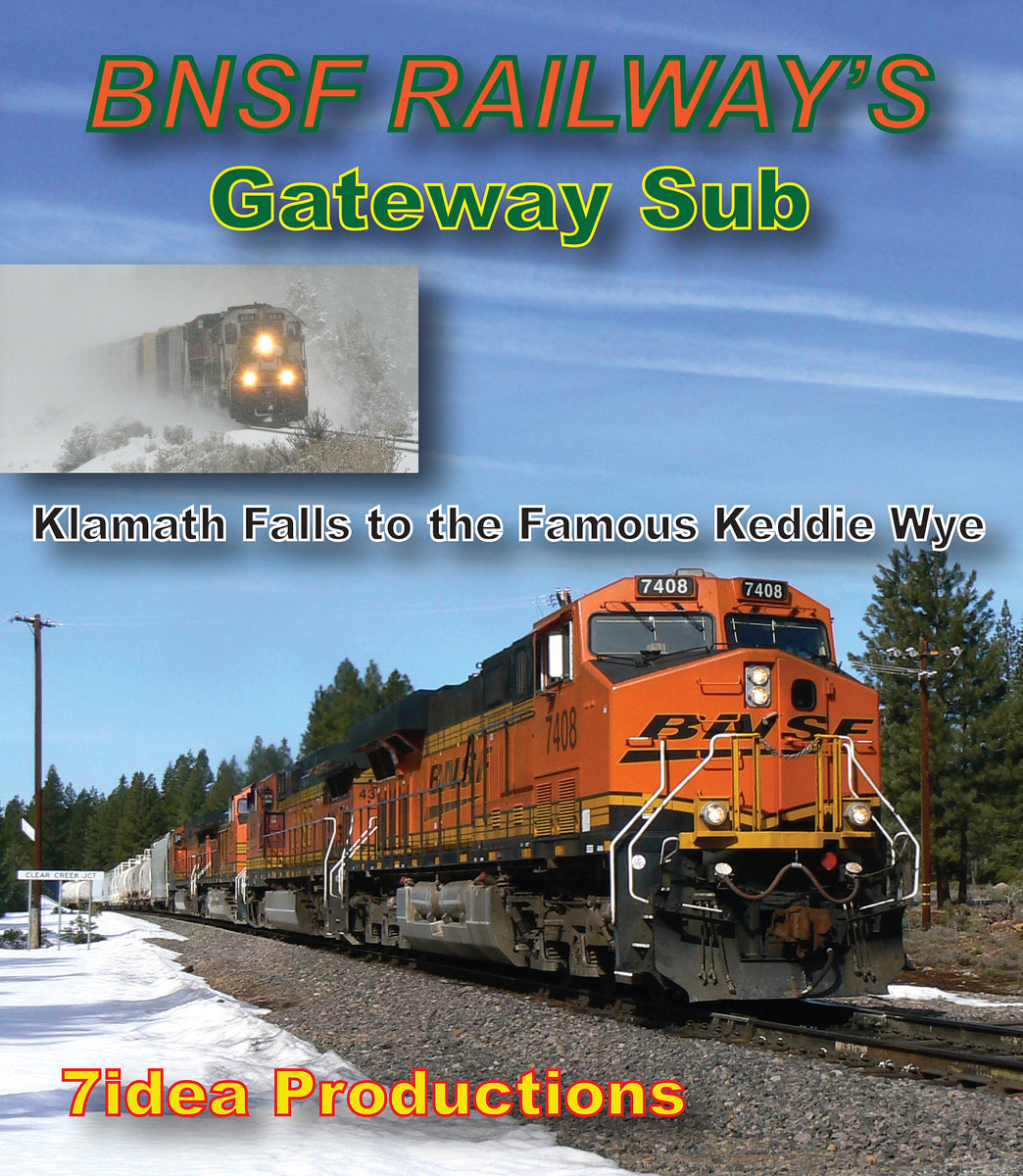 BNSF Railway's Gateway Sub – 7idea Productions