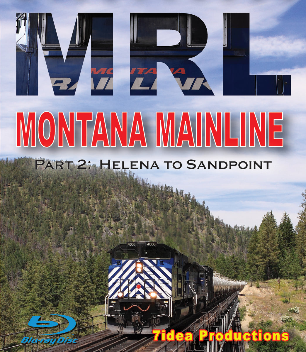 MRL Montana Main Line Part 2 – 7idea Productions